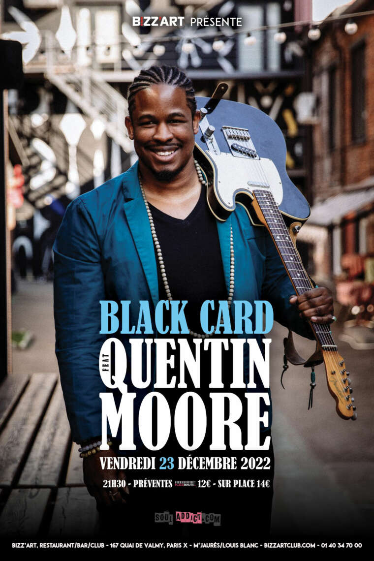 BLACK CARD FEAT QUENTIN MOORE live @BIZZ’ART PARIS – BIZZ'ARTC